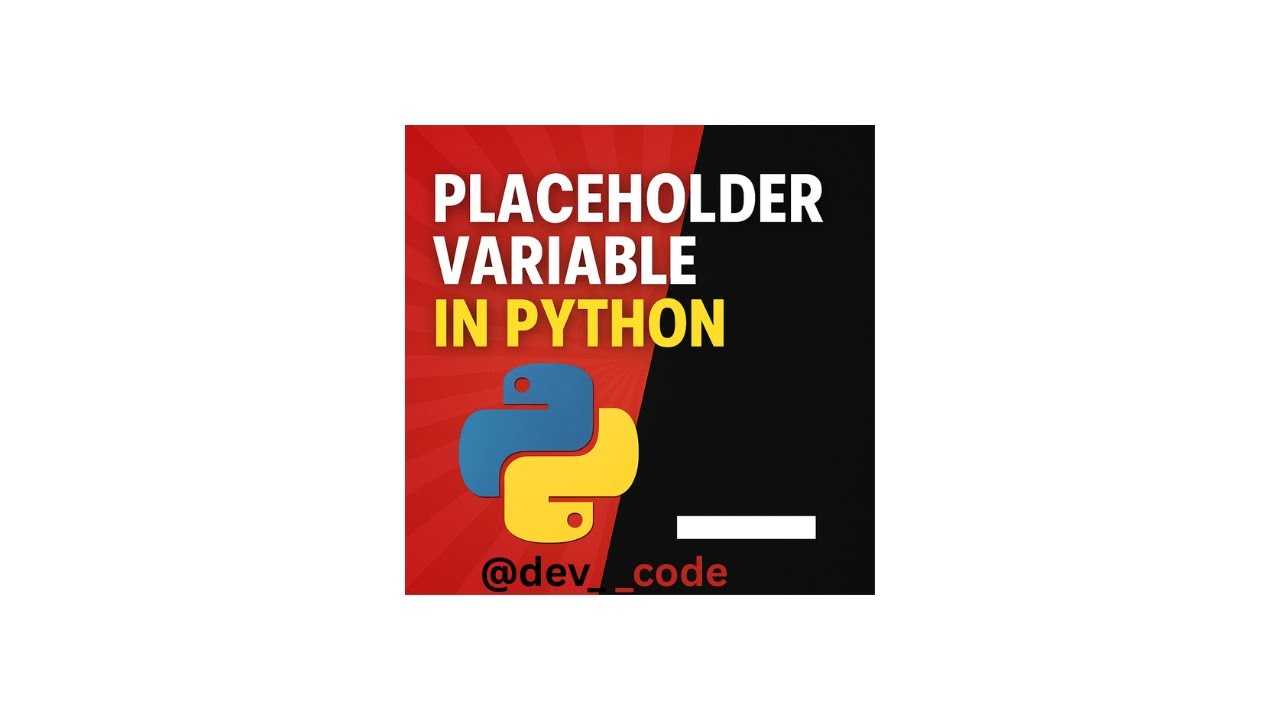 Python Placeholder Variables Explained! @dev_code - YouTube