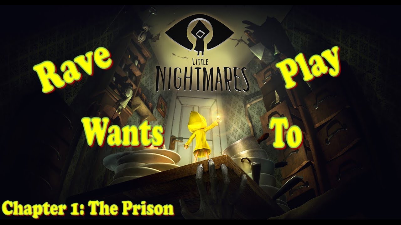 Little Nightmares | Chapter 1: The Prison Walkthrough - YouTube