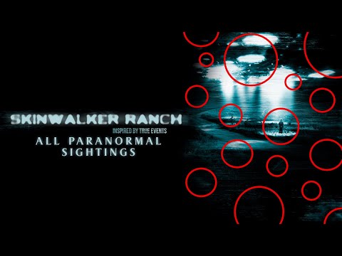 Skinwalker Ranch ALL PARANORMAL SIGHTINGS - YouTube
