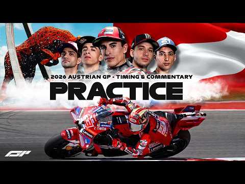 LIVE 🔴 | MotoGP - 2026 AUSTRIAN GP | PRACTICE | Timing & Commentary