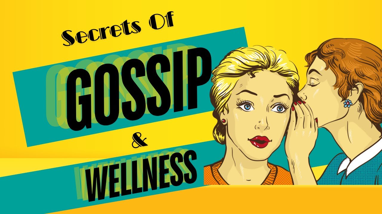 The Impact of Gossip on Mental and Physical Health - YouTube