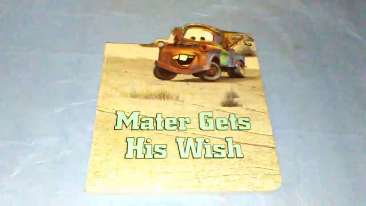 Mater Gets His Wish Disney Cars read along story book - YouTube
