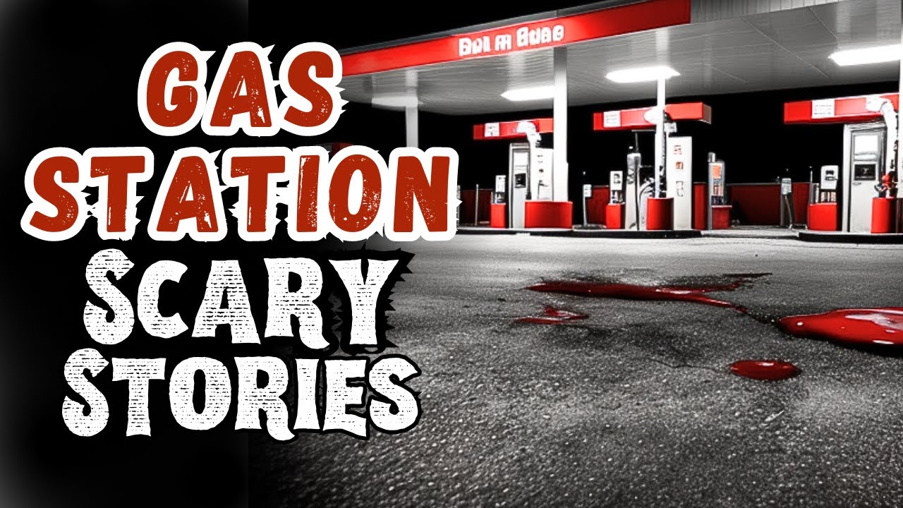 3 True Scary Gas Station Horror Stories ||True Scary Stories - YouTube