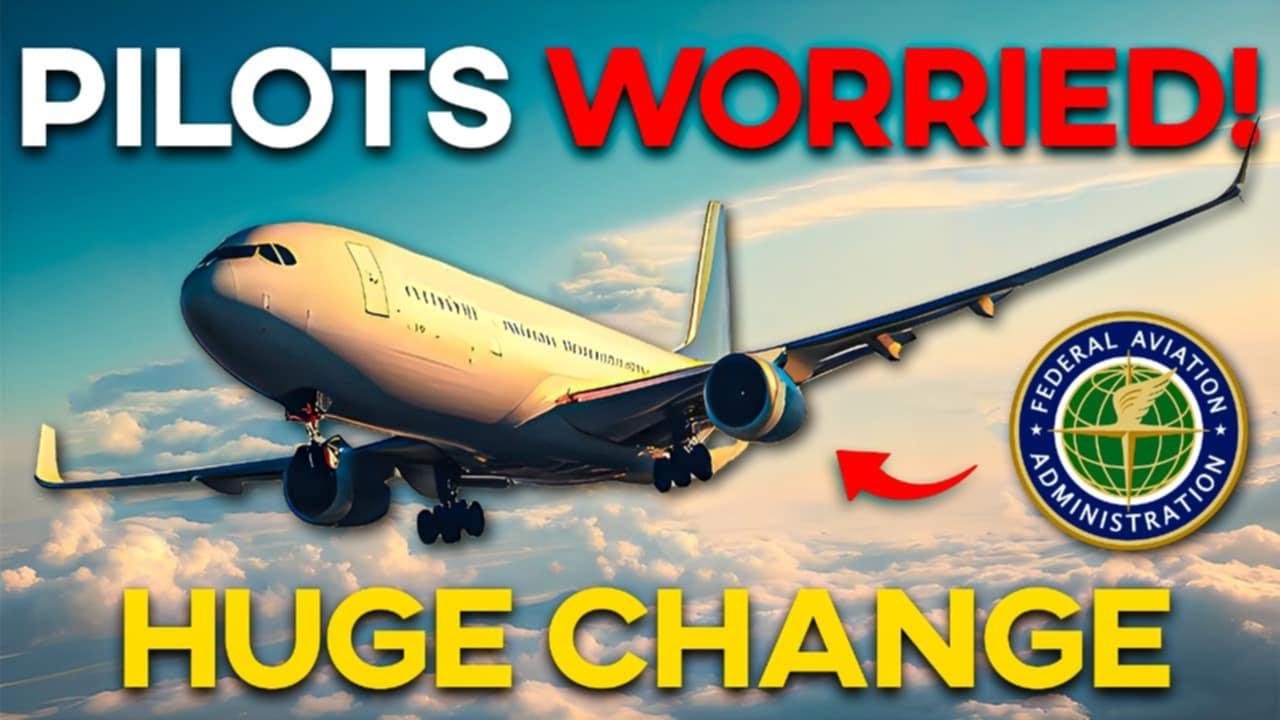 Pilots Are Panicking: The FAA Just Made A Huge Change - YouTube