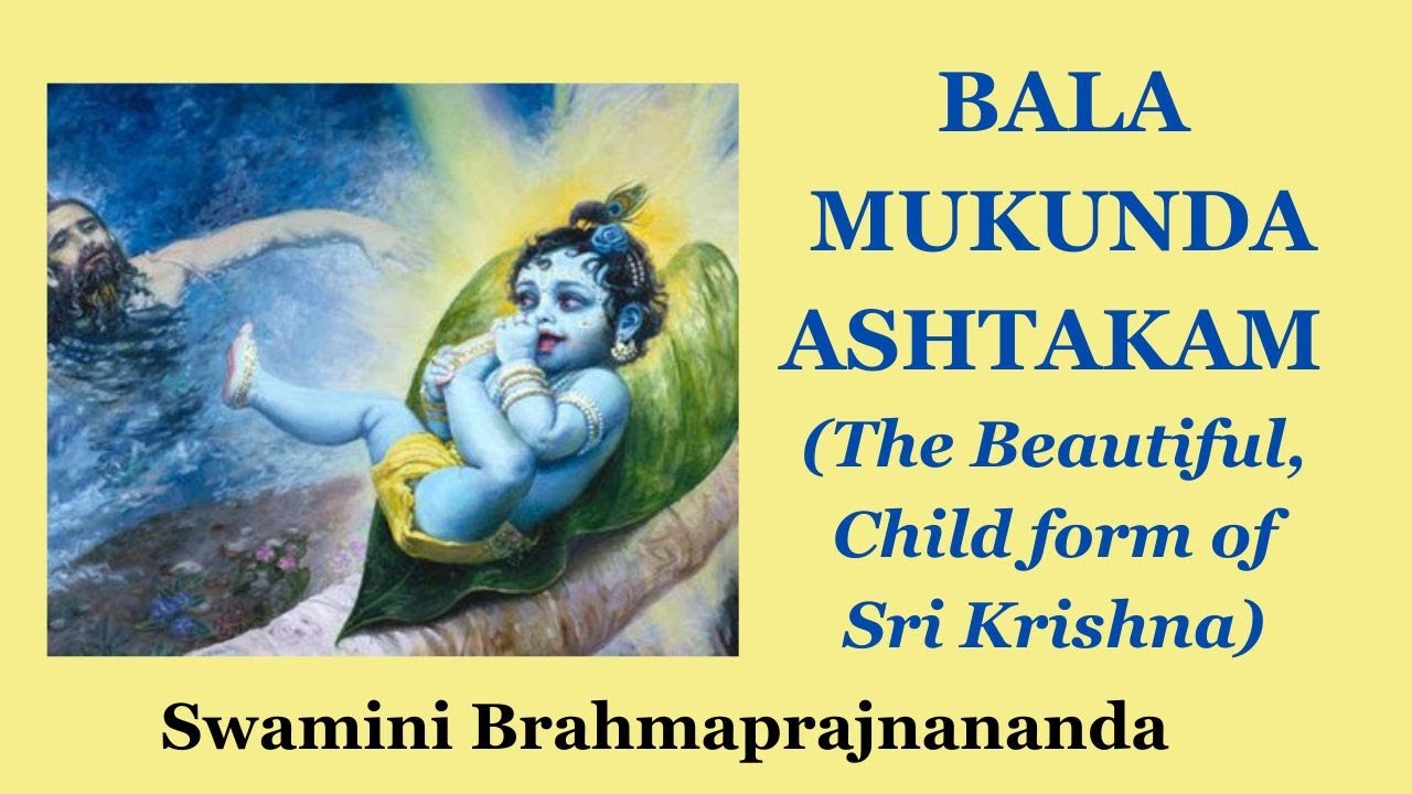 Bala Mukunda Ashtakam (The Beautiful Child form of Sri Krishna) - YouTube