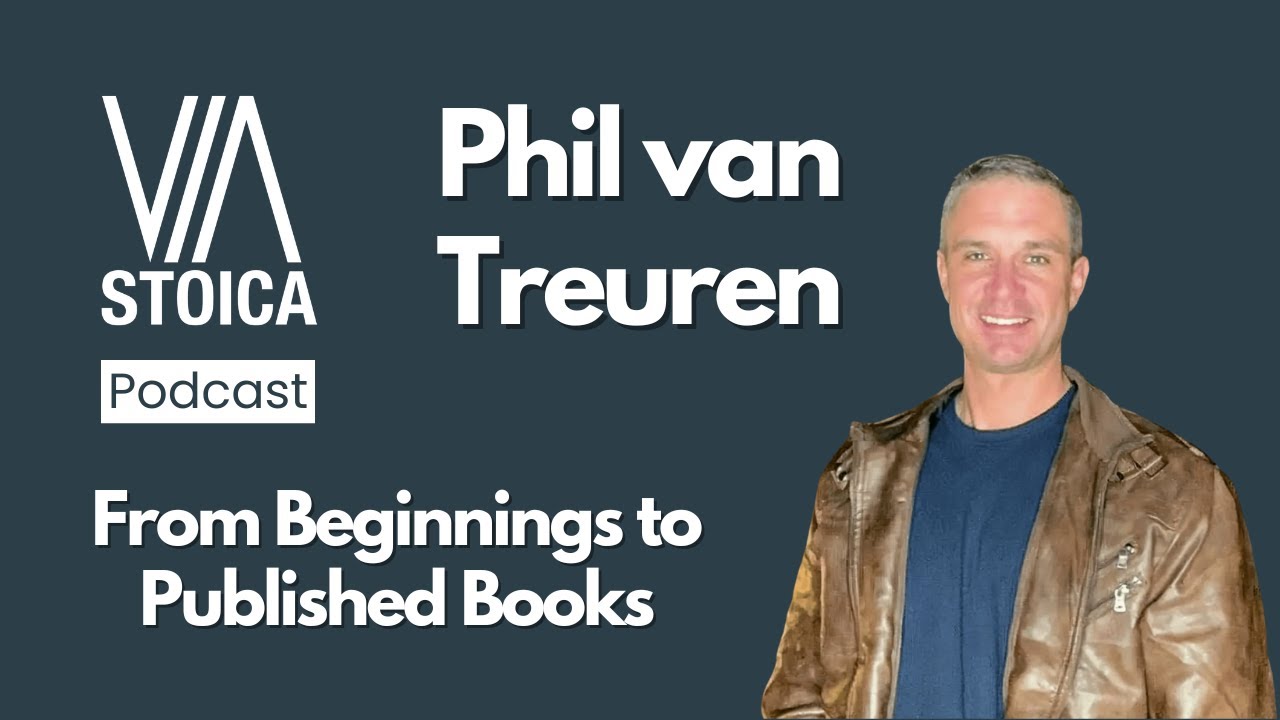 46. A Stoic Conversation with Phil van Treuren: From Beginnings to ...