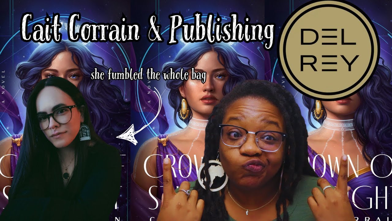 What the Cait Corrain Situation Says About Publishing - YouTube