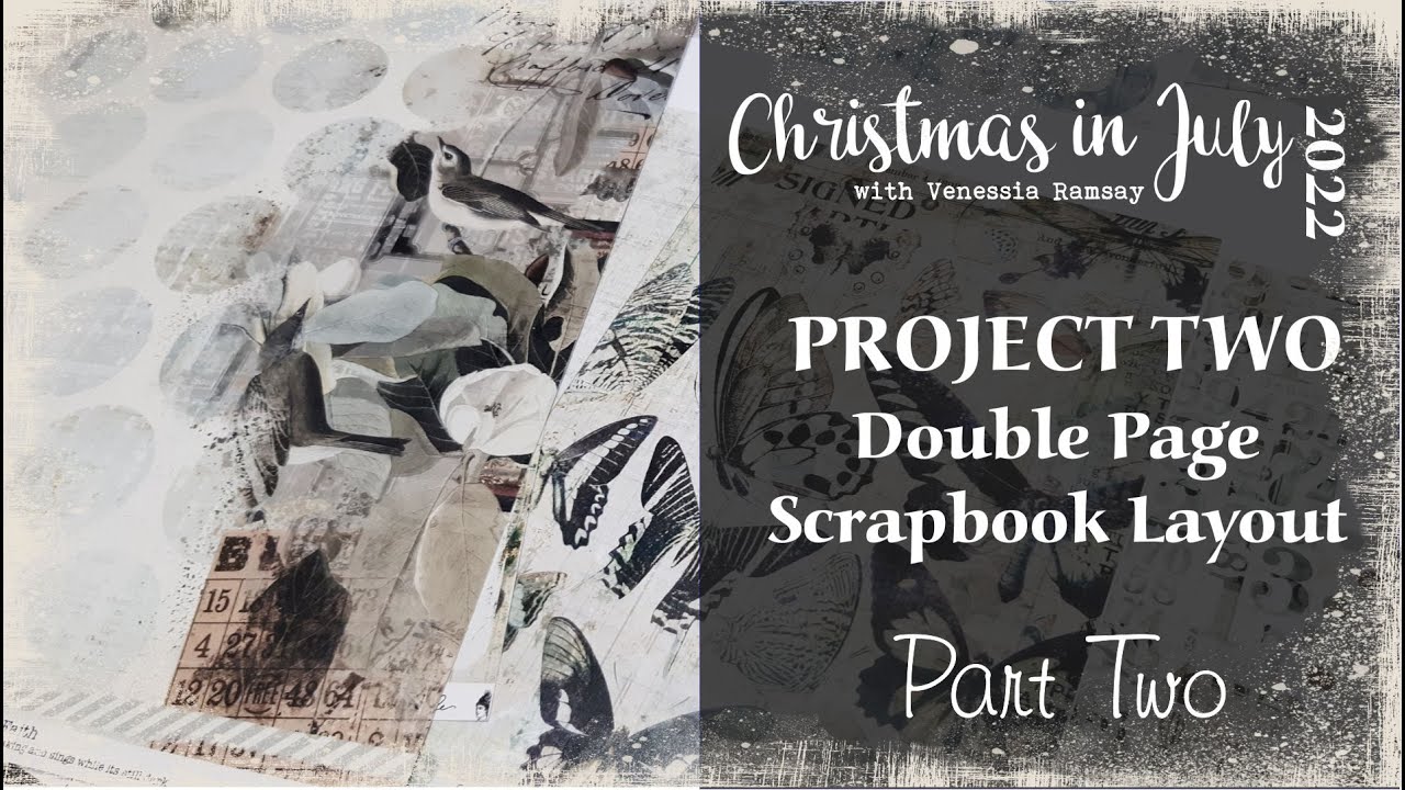 Christmas In July 2022 - Project Two - Part 2: The Techniques - YouTube