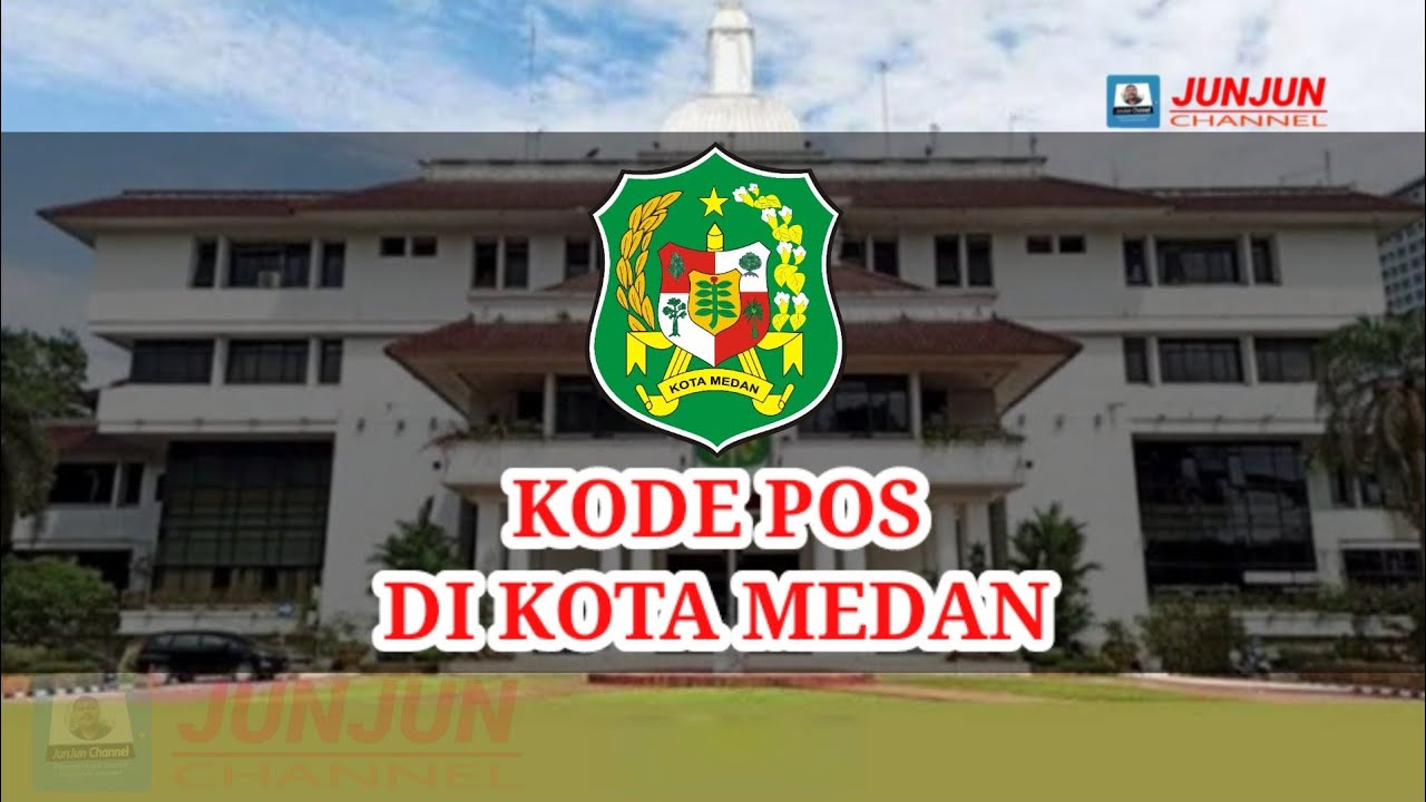 Kode Pos Tiap Kecamatan Di Kota Medan - Kode Pos Seluruh Indonesia ...