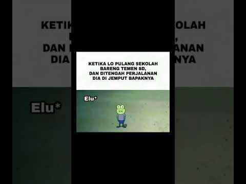 Ketika elu pulang sekolah saat sd #shorts #memes #fyp #lucu #viral # ...
