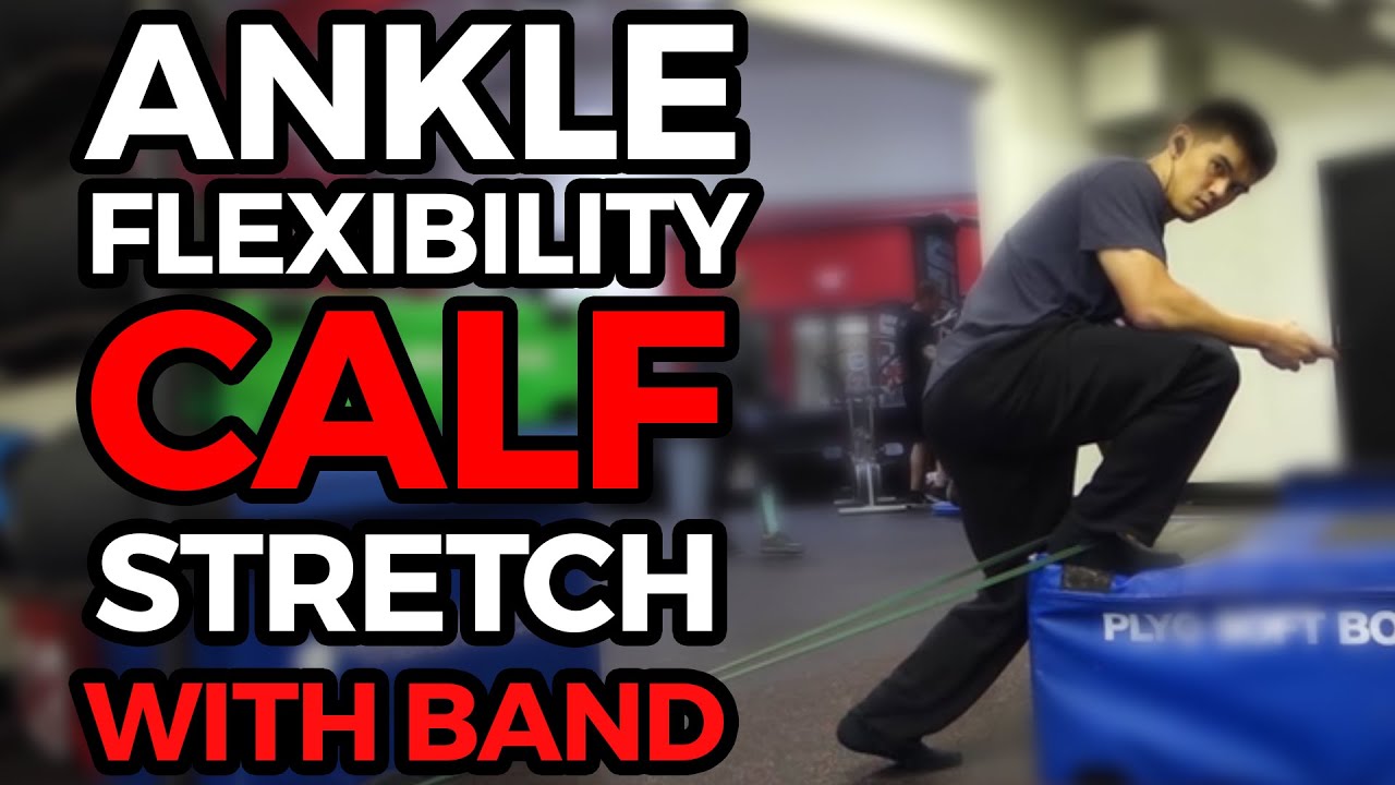 Ankle Flexibility calf stretch with band - YouTube