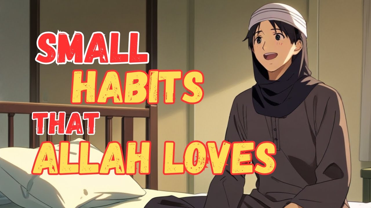10 Small Habits That Will Make You Get Closer To Allah and Be A Better ...