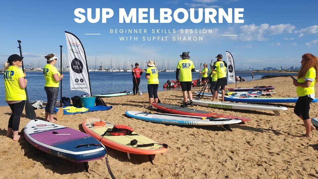 Paddle - SUP Melbourne & Supfit Sharon Beginners Skills Session - YouTube