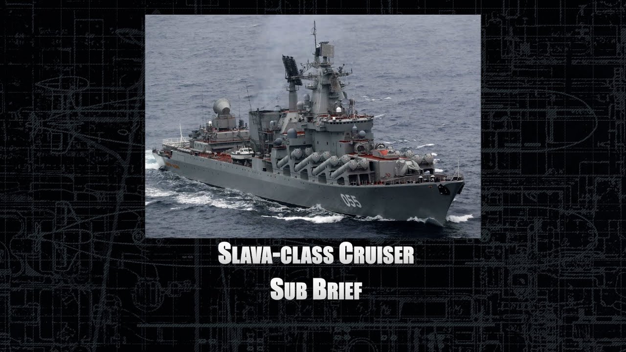 Russian Slava Ship Brief - YouTube