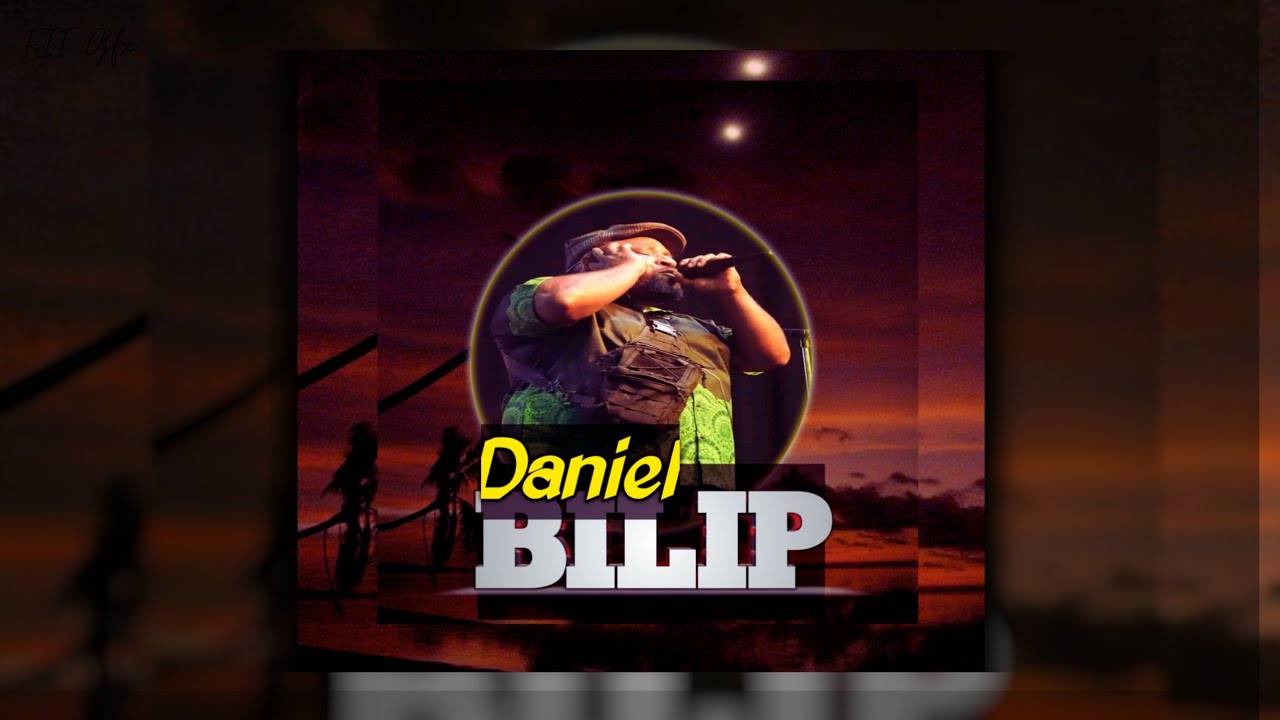 Daniel Bilip~TARIBE (Png Local Music)🇵🇬🔥🎶