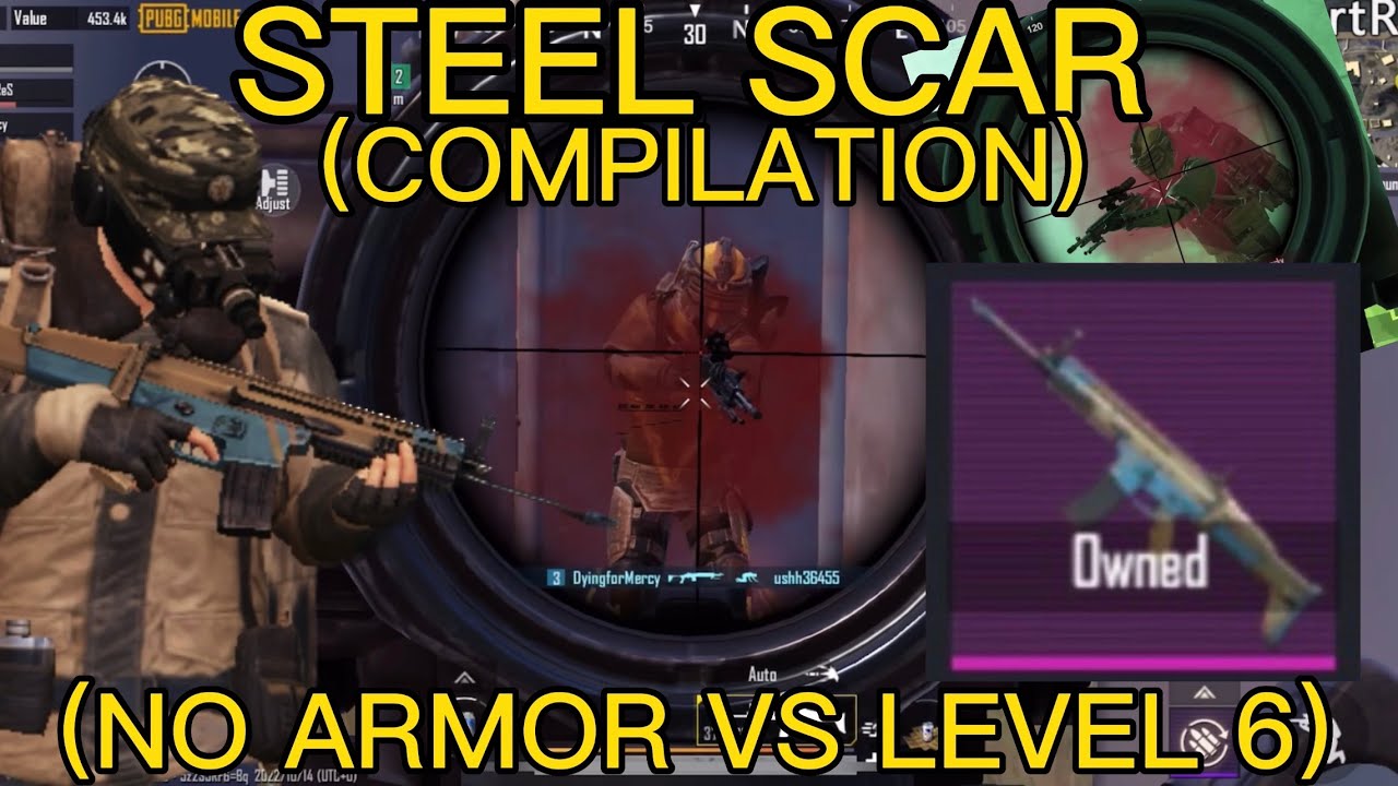 PUBG:Steel Scar Compilation (NO ARMOR VS LEVEL 6) (METRO ROYALE) - YouTube