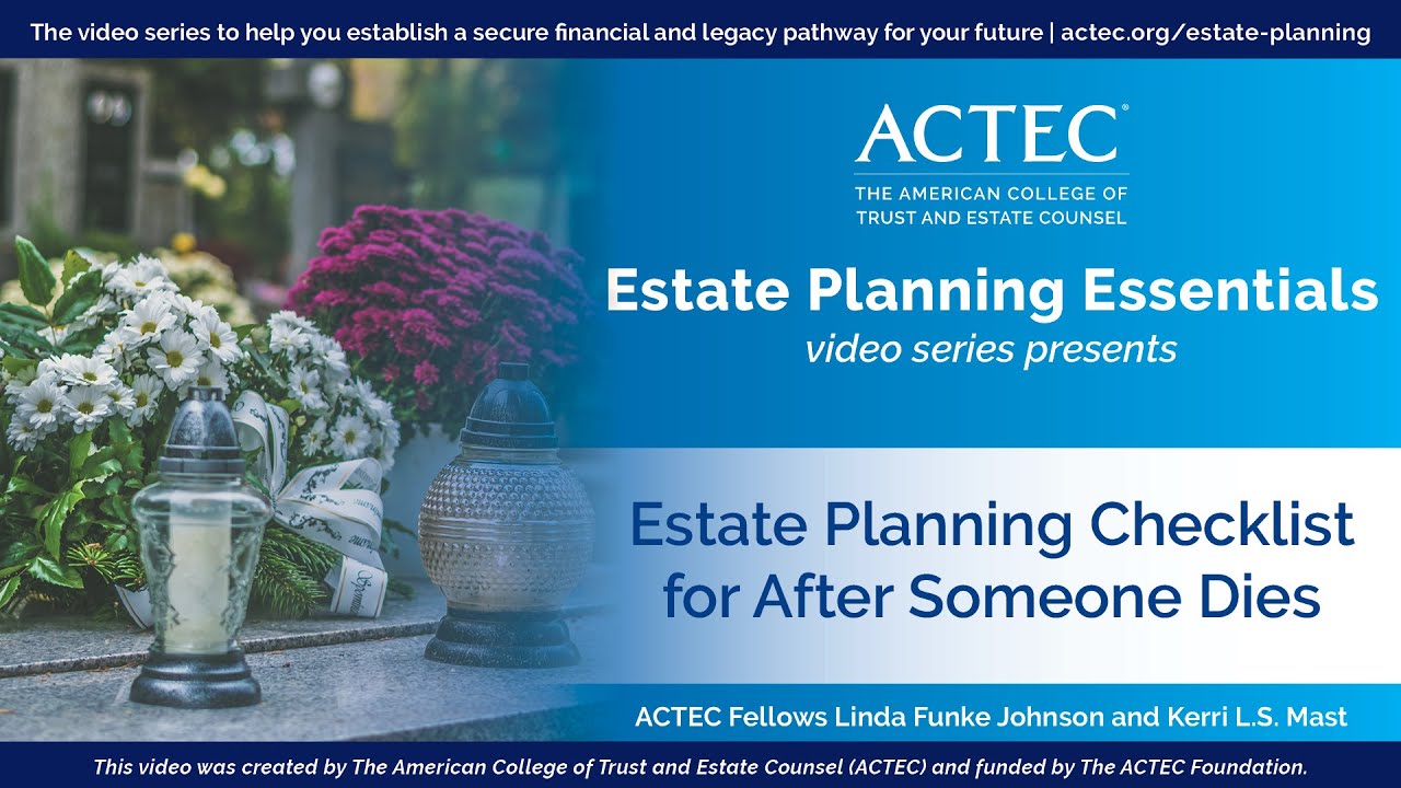 Estate Planning Checklist for After Someone Dies | Bereavement ...
