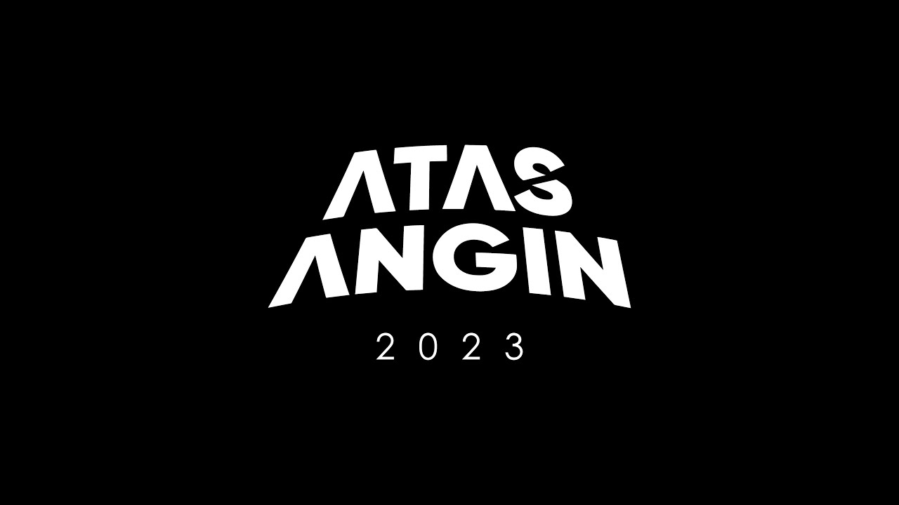 ATAS ANGIN 2023 - YouTube