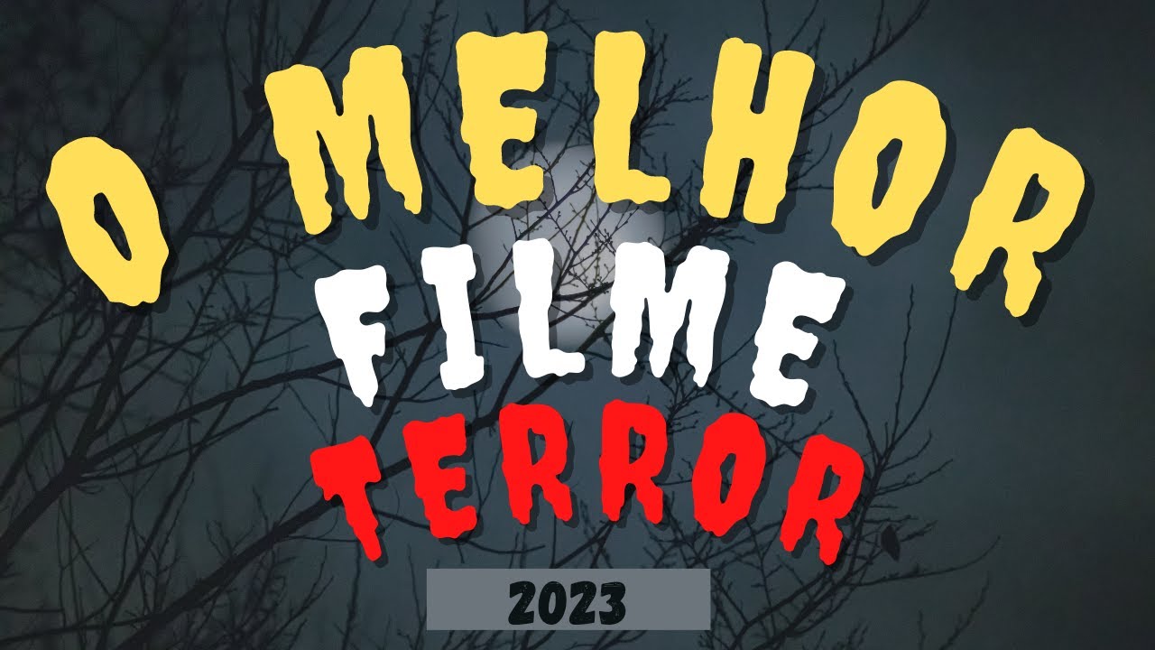 O melhor Filme de terror pesado 2023 com segredos pertubador - YouTube