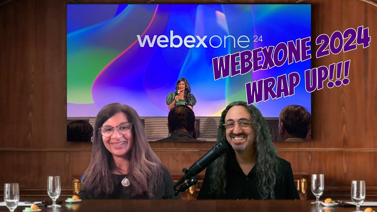 Inside WebexOne 2024: New Tools and Innovations Revealed - Let's Do Video