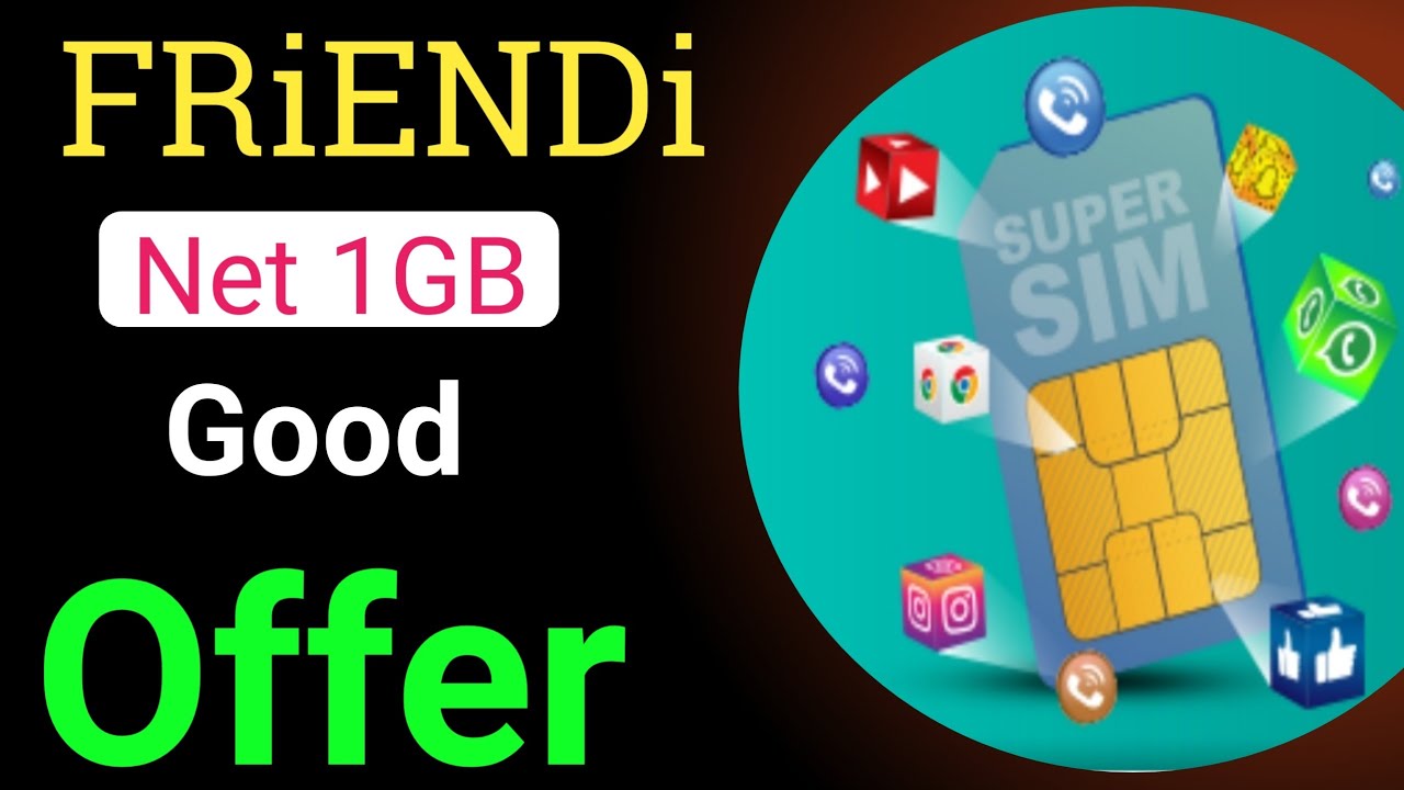 FRiENDi SIM 1GB Net Good Offer | 1 GB Net Special offers FRiENDi Sim ...