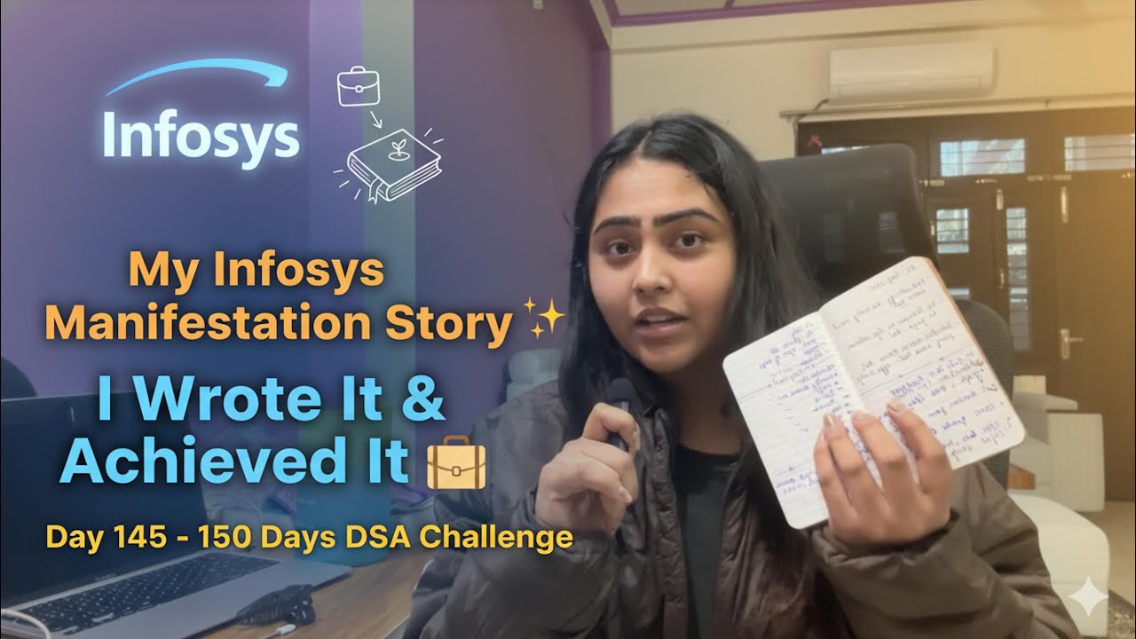 My Infosys Manifestation Story | I Wrote It & Achieved It 💼 | Day 145 ...