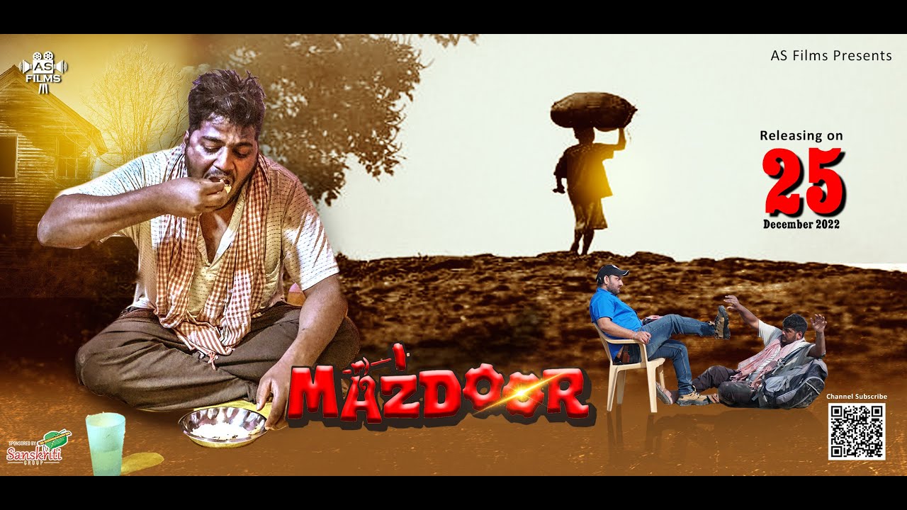 Mazdoor | Full Short Movie | Badshah Ansari | 2022 Latest Movie | As ...