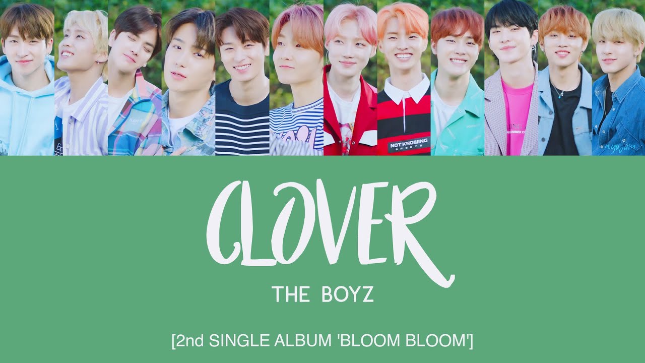 THE BOYZ (더보이즈) - Clover [Han|Rom|Eng Lyrics] - YouTube