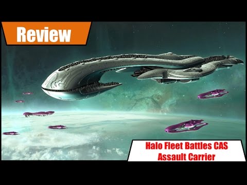 Halo Fleet Battles CAS Assault Carrier Review - YouTube