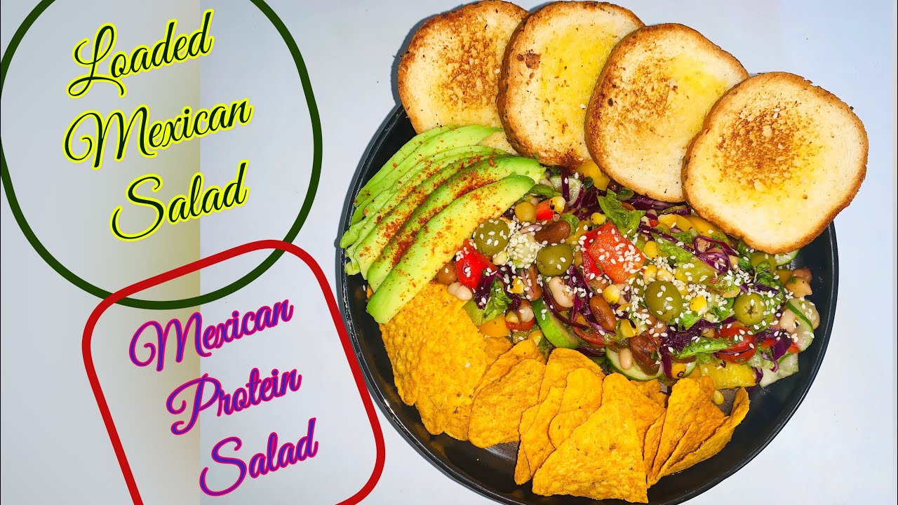 Mexican Salad | Protein Salad Mexican style | Weight-loss Salad ...