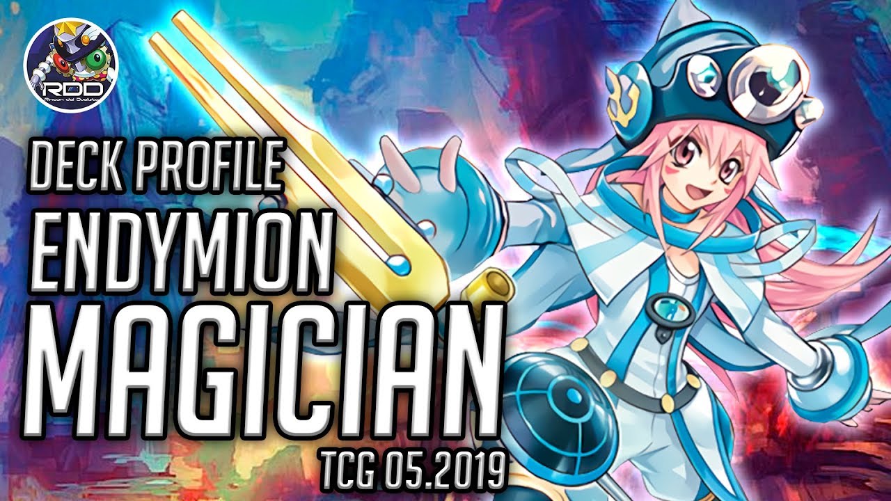 SHOWTIME! DECK PROFILE: ENDYMION MAGICIAN! (TCG MAYO 2019) - YouTube