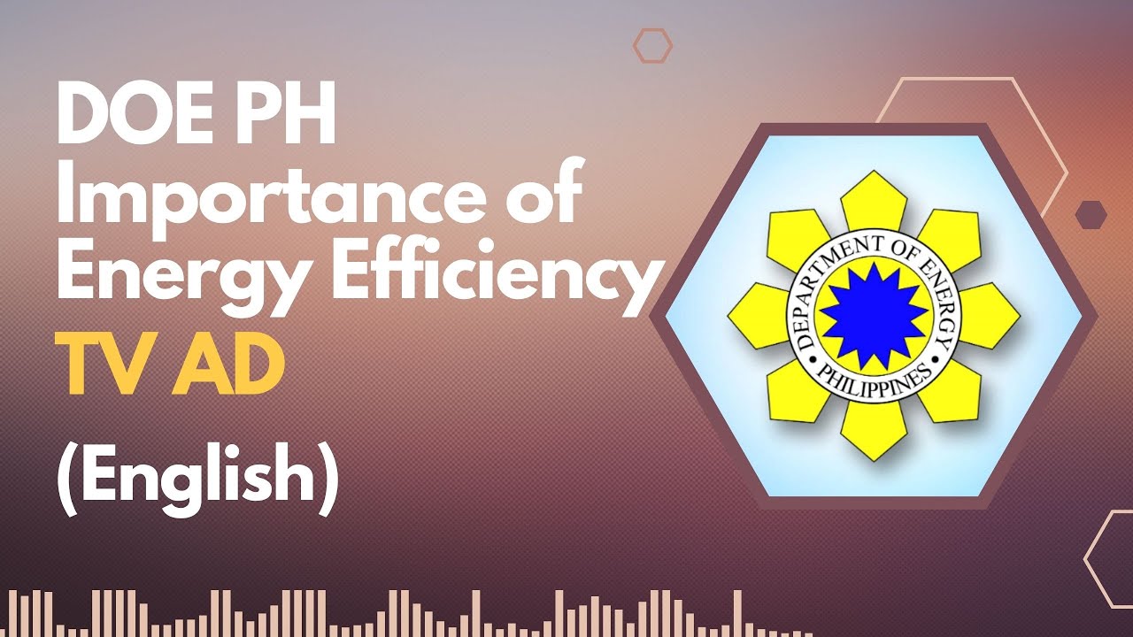 DOE PH Importance of Energy Efficiency - YouTube