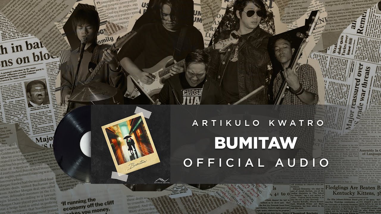 Artikulo Kwatro - Bumitaw (2023 Remastered) (Official Audio) - YouTube