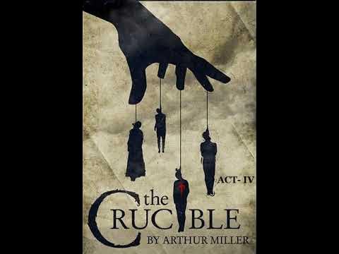 "The Crucible" Audio ACT 4 by Arthur Miller- Dramatic Reading- YouTube ...