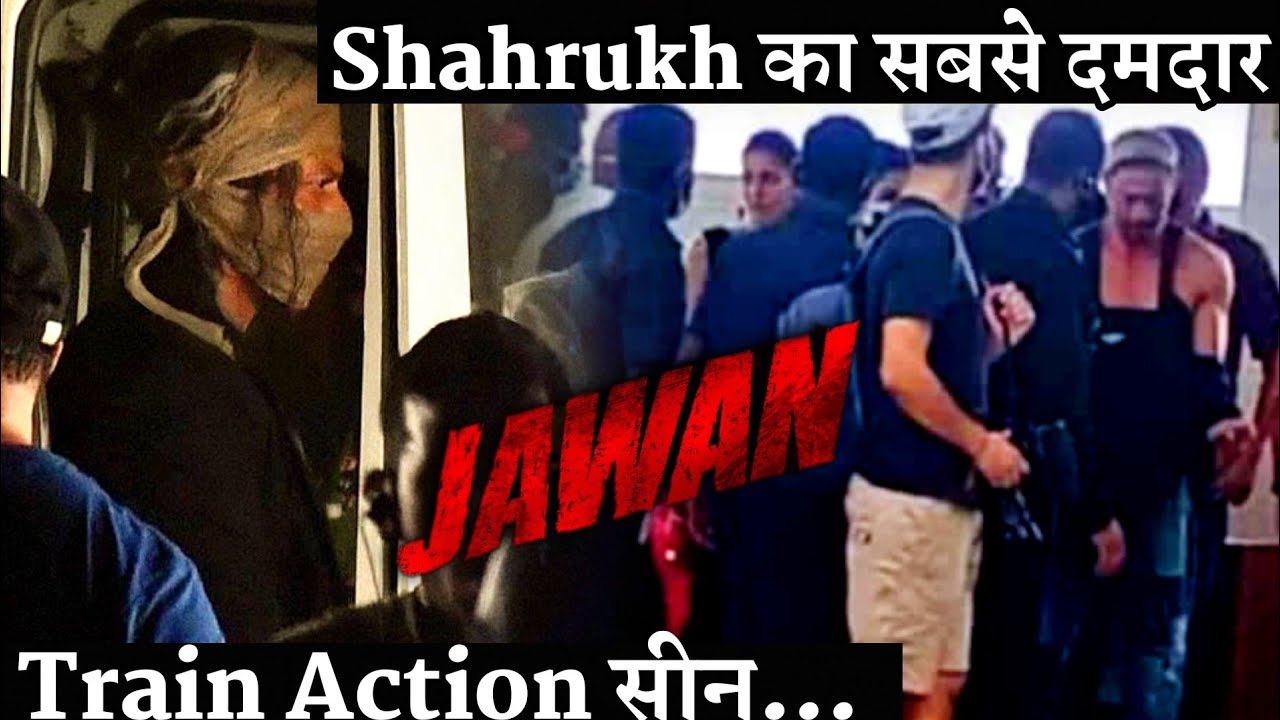 Shahrukh Khan Best Action Sequence In Jawan, Shahrukh Most Dangerous ...