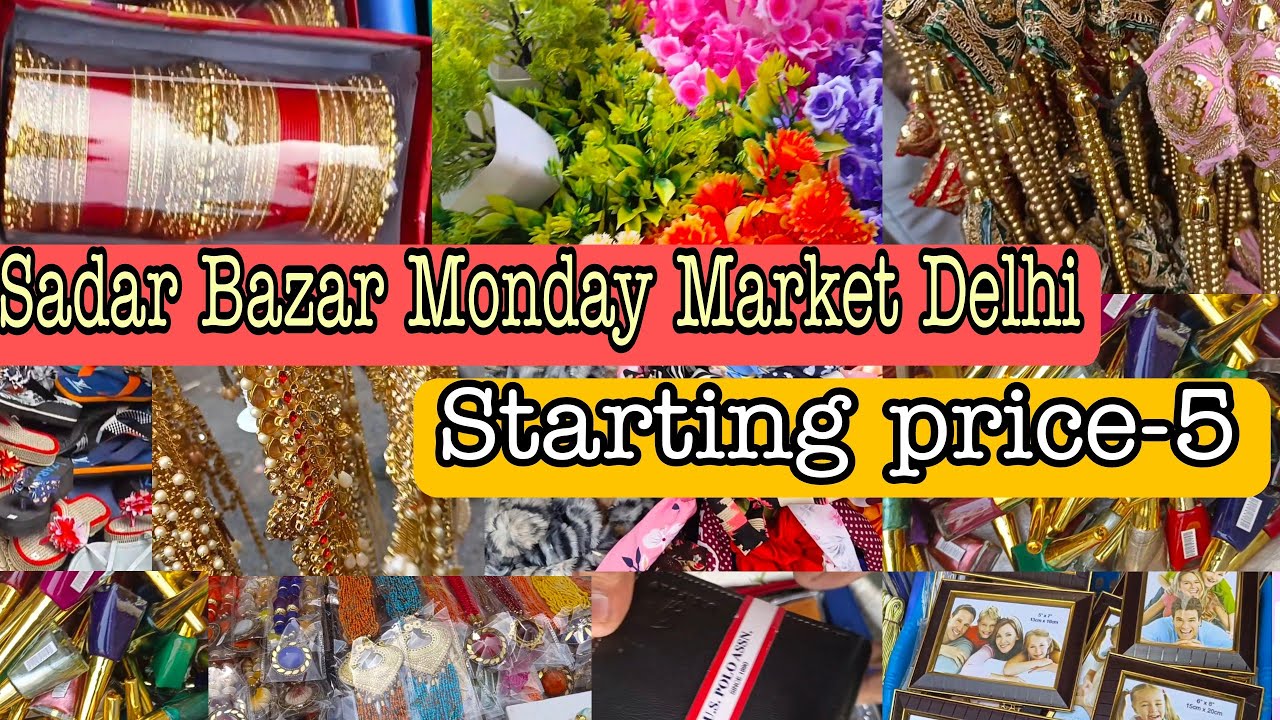 Sadar Bazar Monday market Delhi | Sadar Bazar,Sadar Bazar Market |Patri ...