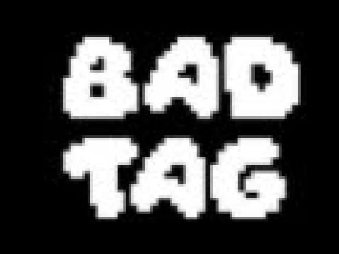 Bad tag - YouTube