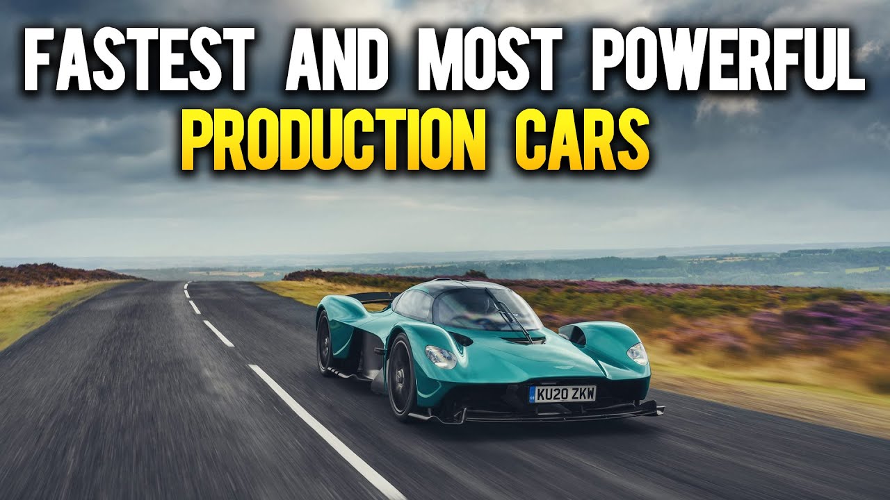 Top 10 'The Fastest and Most Powerful Production Cars - YouTube