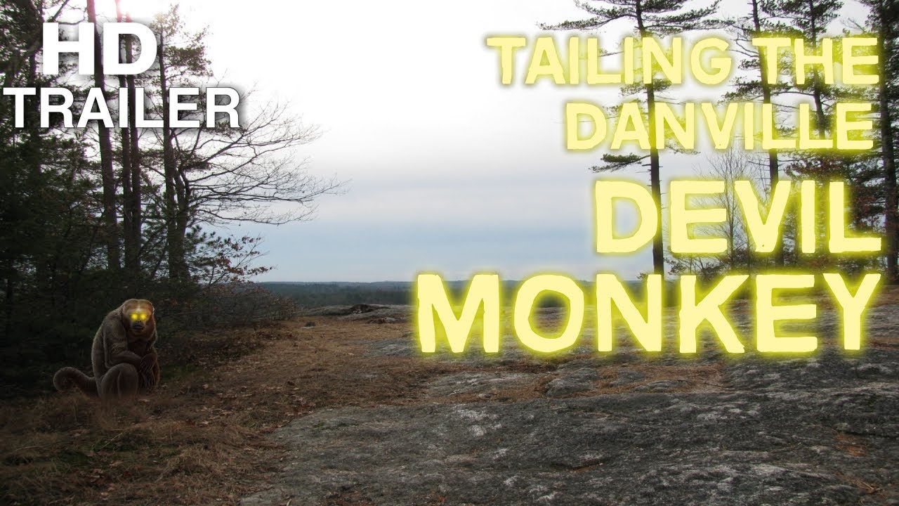 Tailing The Danville Devil Monkey - Cryptozoology Documentary Trailer ...
