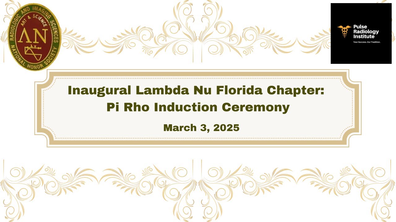 🎉 Pulse Radiology Institute MRI Student Recognition & Lambda Nu Induction | March 3, 2025 🎓 ...