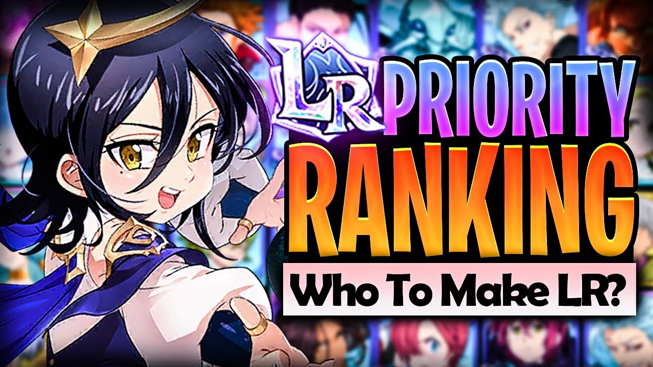 Who Should You LR First & In What Order? Updated LR MERLIN | Seven ...