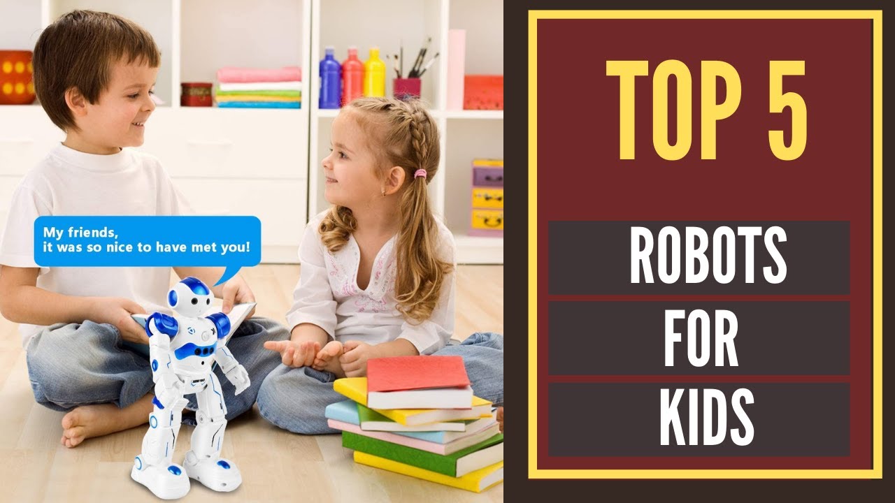 Robots For Kids - The Best Robots For Kids 2020 - YouTube