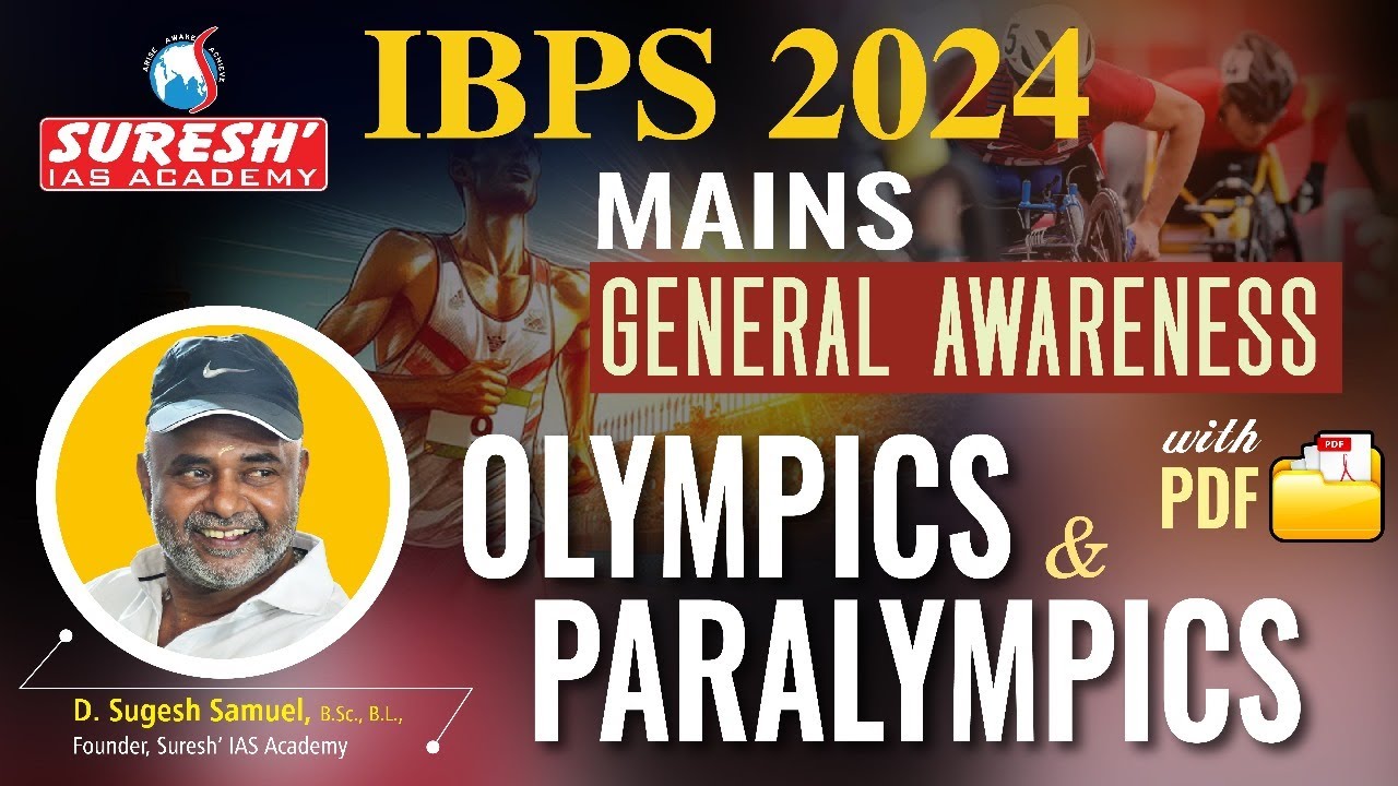 IBPS MAINS 2024 | GENERAL AWARENESS | OLYMPICS & PARALYMPICS | Mr. D ...