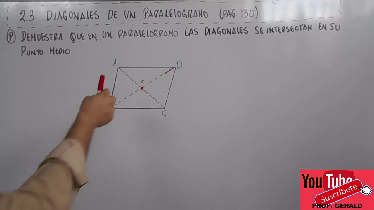 2.3 DIAGONALES DE UN PARALELOGRAMO 8º GRADO - YouTube