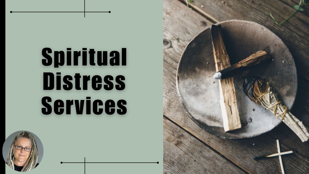 Spiritual Distress Services - YouTube