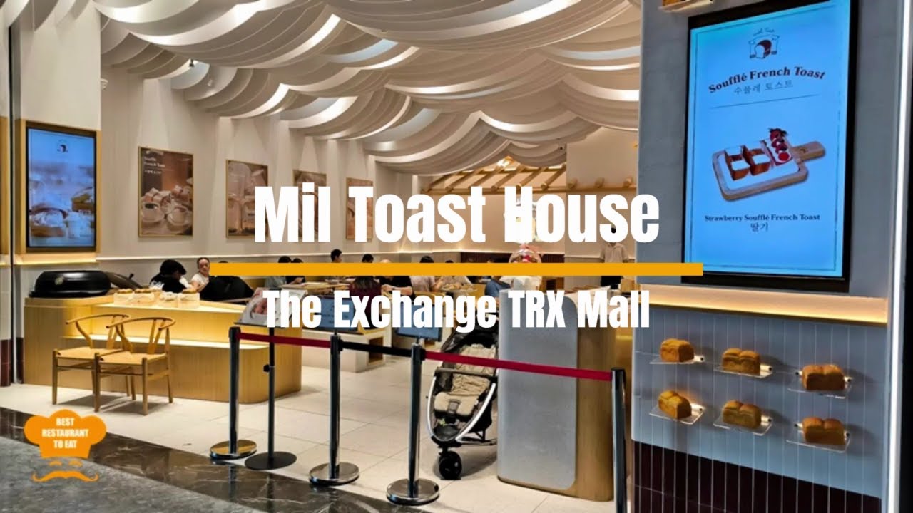 Mil Toast House The Exchange Trx Mall Malaysia - YouTube