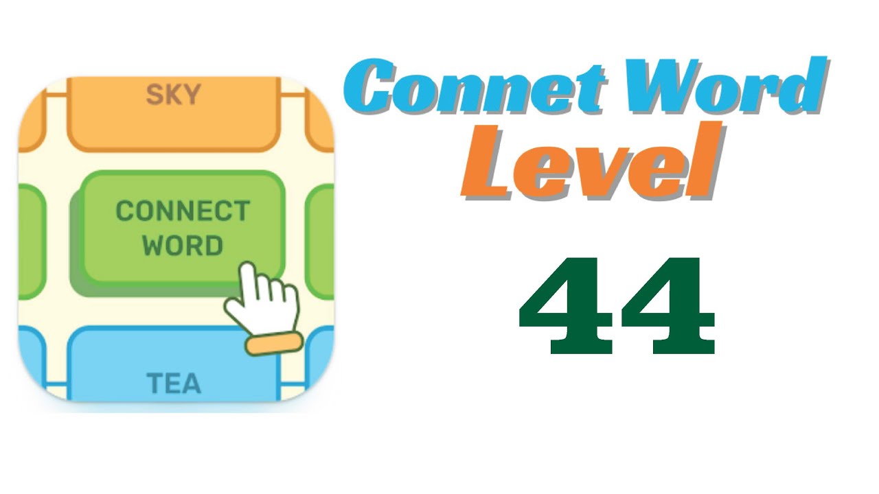 Connect Word Level 44 Answers - YouTube