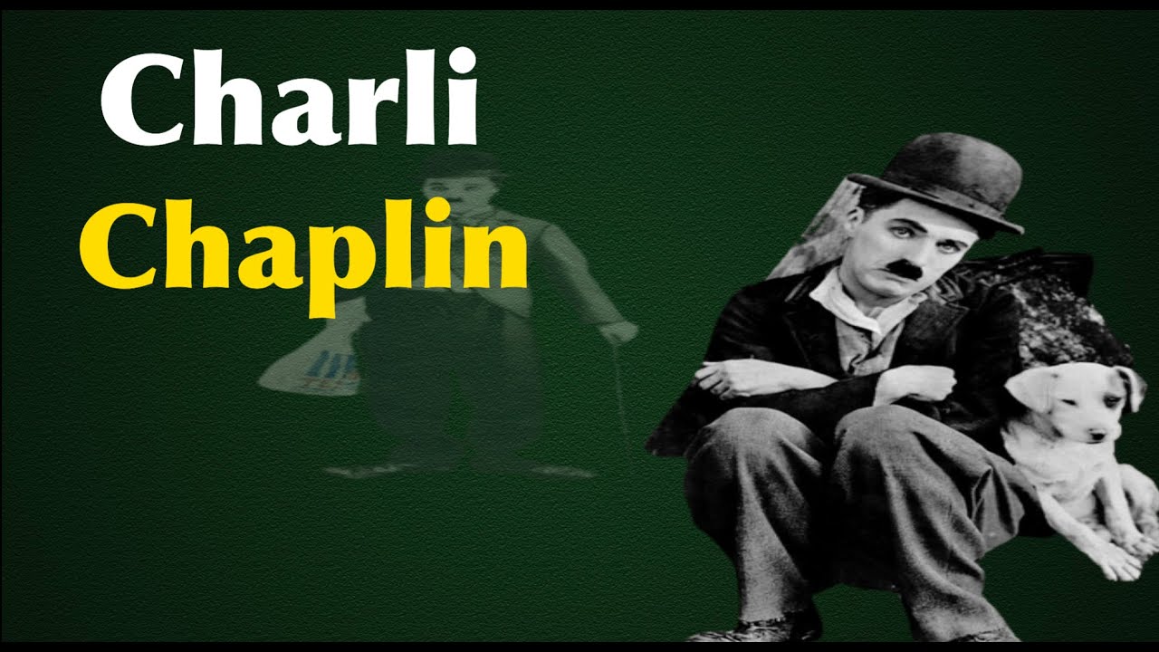 Charli Chaplin Biography | The Real Story of Charli Chaplin - YouTube