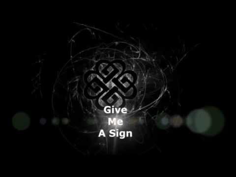 Give Me A Sign (Acoustic) - Breaking Benjamin (Lyrics) - YouTube