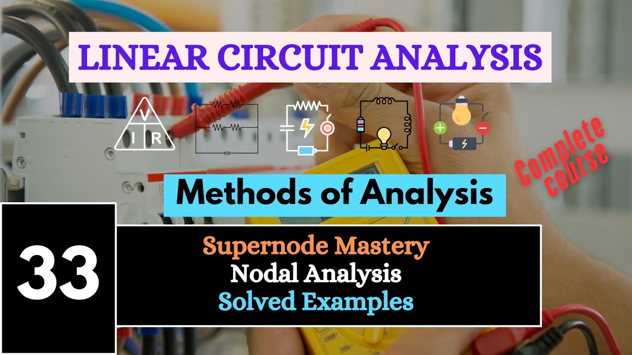 Supernode Mastery: Nodal Analysis with Examples 3 & 4! - YouTube